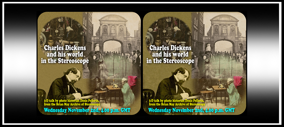 ‘Charles Dickens and his World in the Stereoscope’: Free Online 3-D ...